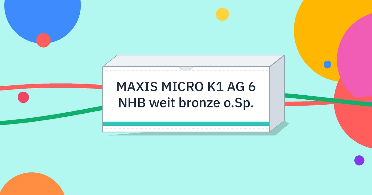 Symbolbild: Packung mit der Aufschrift MAXIS MICRO K1 AG 6 NHB weit bronze o.Sp. (PZN 17672531) – Verfügbarkeit und Bezug in Apotheken in Frankfurt am Main