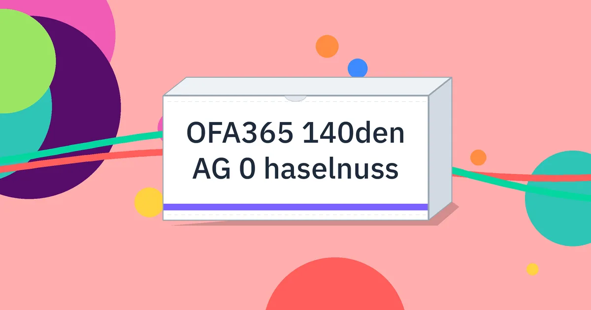Symbolbild: Packung mit der Aufschrift OFA365 140den AG 0 haselnuss (PZN 16722830) – Verfügbarkeit und Bezug in Apotheken in Frankfurt am Main