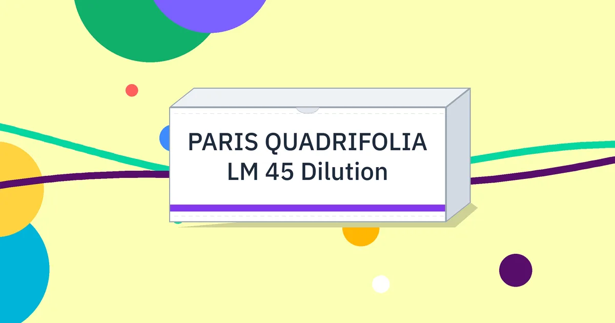 Symbolbild: Packung mit der Aufschrift PARIS QUADRIFOLIA LM 45 Dilution (PZN 13632084) – Verfügbarkeit und Bezug in Apotheken in Frankfurt am Main