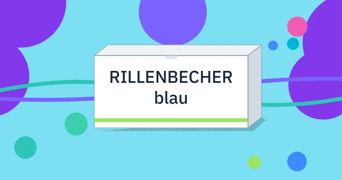 Symbolbild: Packung mit der Aufschrift RILLENBECHER blau (PZN 01654413) – Verfügbarkeit und Bezug in Apotheken in Frankfurt am Main