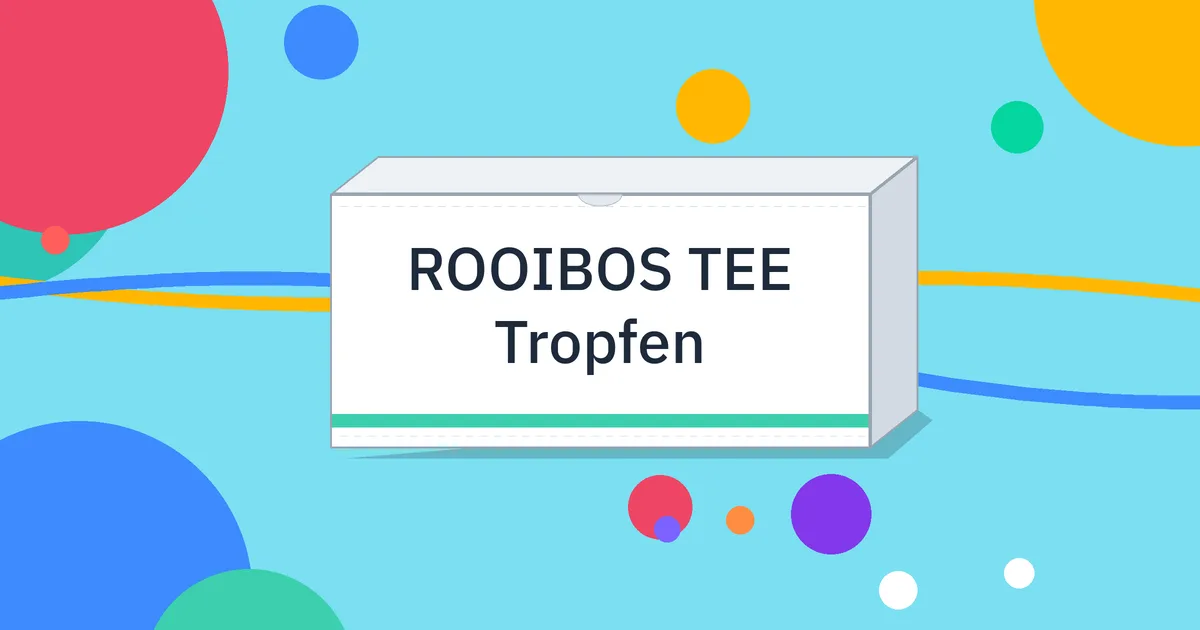 Symbolbild: Packung mit der Aufschrift ROOIBOS TEE Tropfen (PZN 15893848) – Verfügbarkeit und Bezug in Apotheken in Frankfurt am Main