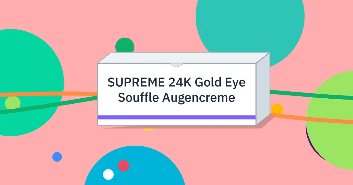 Symbolbild: Packung mit der Aufschrift SUPREME 24K Gold Eye Souffle Augencreme (PZN 19877852) – Verfügbarkeit und Bezug in Apotheken in Frankfurt am Main