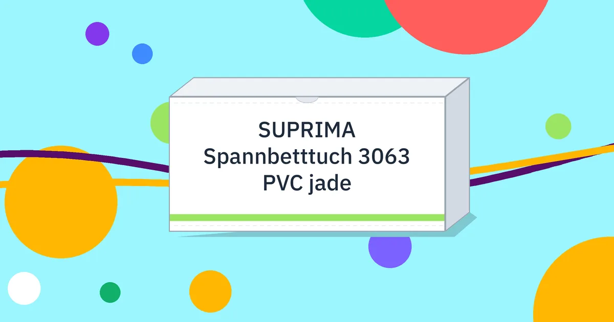Symbolbild: Packung mit der Aufschrift SUPRIMA Spannbetttuch 3063 PVC jade (PZN 05976705) – Verfügbarkeit und Bezug in Apotheken in Frankfurt am Main