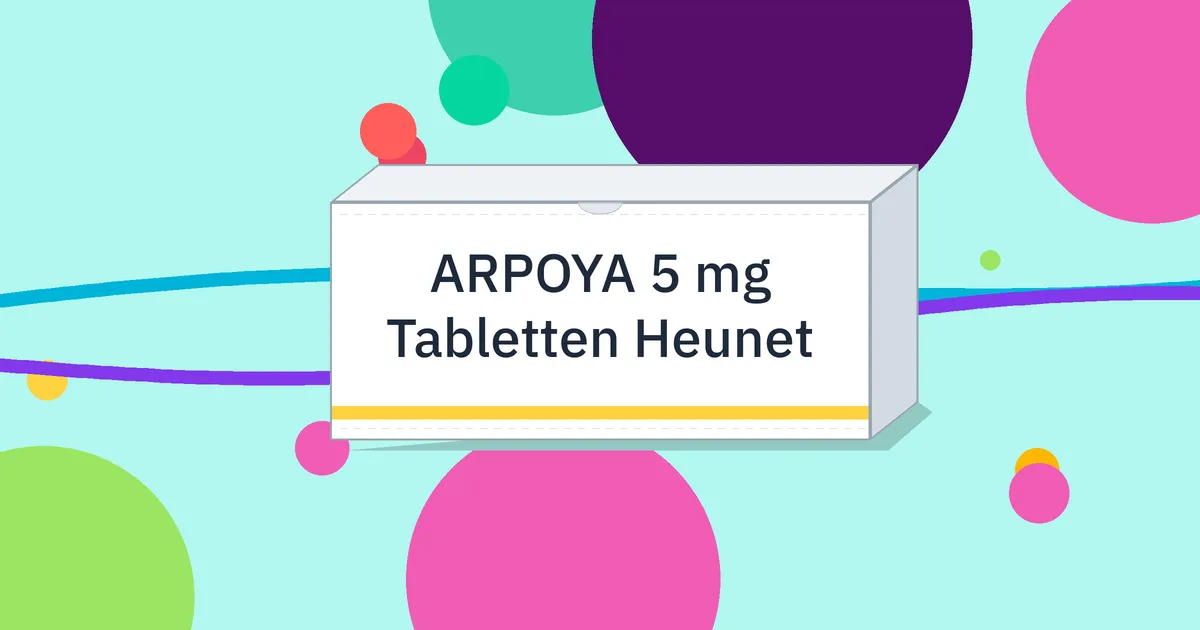 Symbolbild: Packung mit der Aufschrift ARPOYA 5 mg Tabletten Heunet (PZN 13876857) – Verfügbarkeit und Bezug in Apotheken in Frankfurt am Main