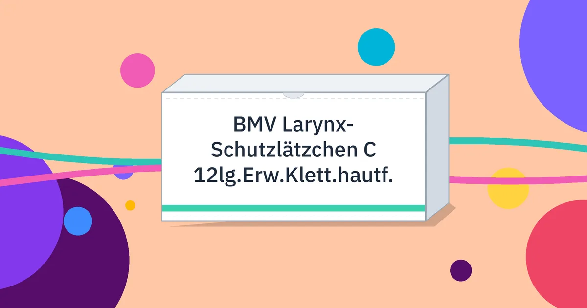 Symbolbild: Packung mit der Aufschrift BMV Larynx-Schutzlätzchen C 12lg.Erw.Klett.hautf. (PZN 10083501) – Verfügbarkeit und Bezug in Apotheken in Frankfurt am Main