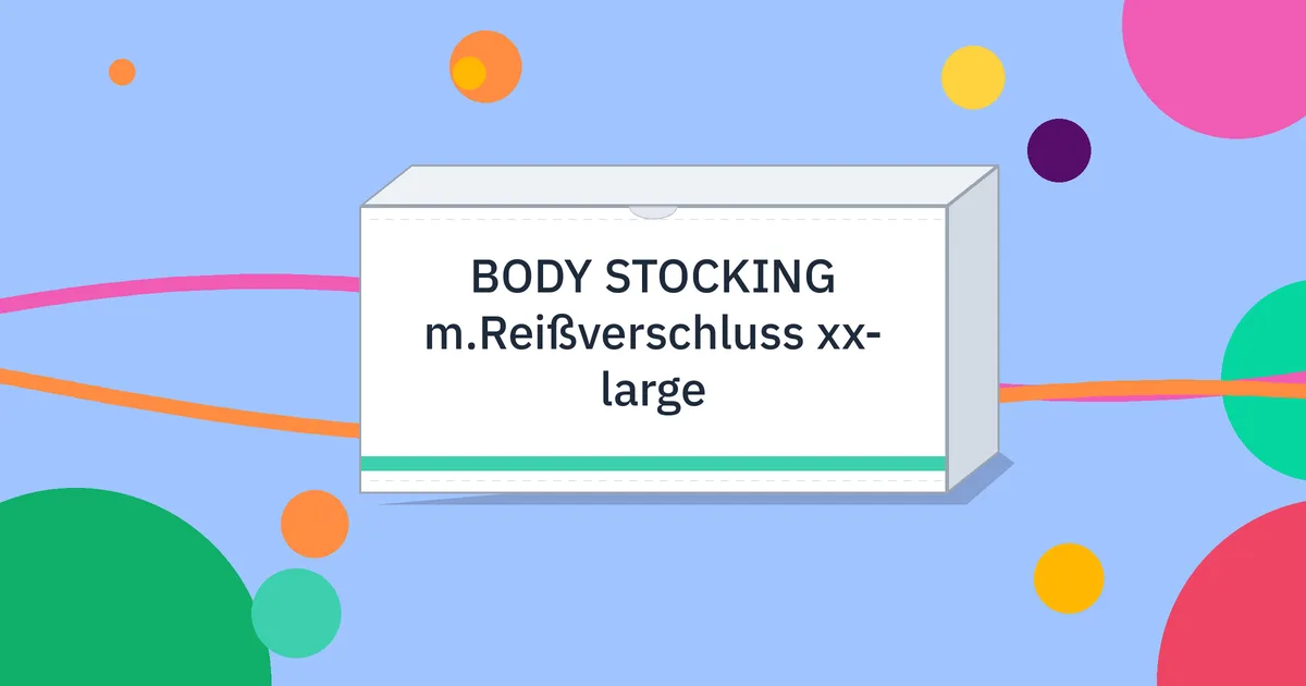 Symbolbild: Packung mit der Aufschrift BODY STOCKING m.Reißverschluss xx-large (PZN 01232824) – Verfügbarkeit und Bezug in Apotheken in Frankfurt am Main