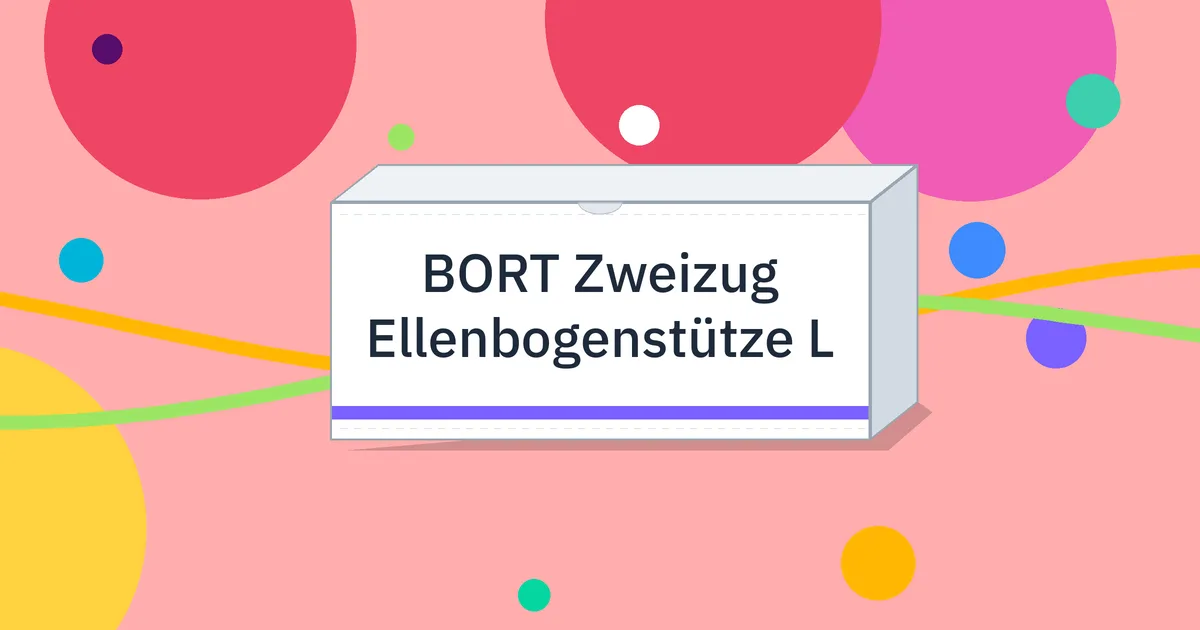 Symbolbild: Packung mit der Aufschrift BORT Zweizug Ellenbogenstütze L (PZN 02547642) – Verfügbarkeit und Bezug in Apotheken in Frankfurt am Main