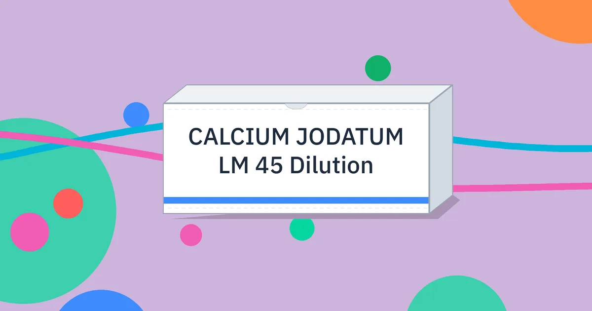 Symbolbild: Packung mit der Aufschrift CALCIUM JODATUM LM 45 Dilution (PZN 12805022) – Verfügbarkeit und Bezug in Apotheken in Frankfurt am Main