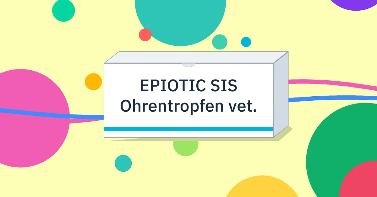 Symbolbild: Packung mit der Aufschrift EPIOTIC SIS Ohrentropfen vet. (PZN 17933256) – Verfügbarkeit und Bezug in Apotheken in Frankfurt am Main
