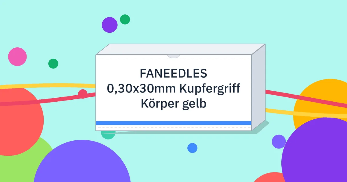Symbolbild: Packung mit der Aufschrift FANEEDLES 0,30x30mm Kupfergriff Körper gelb (PZN 20044815) – Verfügbarkeit und Bezug in Apotheken in Frankfurt am Main