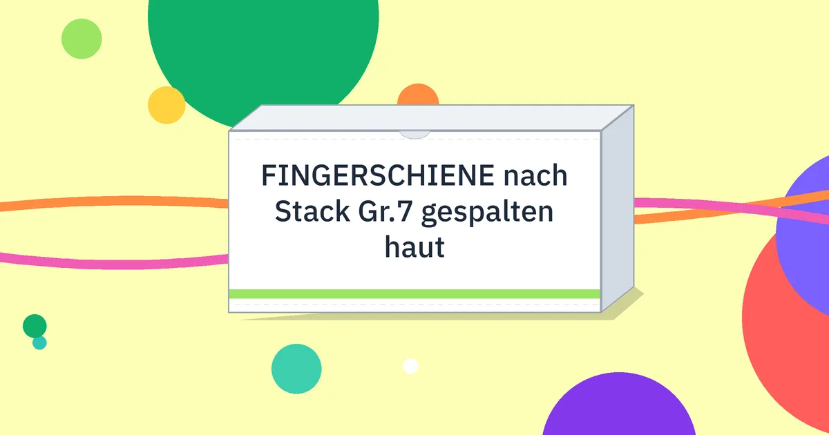 Symbolbild: Packung mit der Aufschrift FINGERSCHIENE nach Stack Gr.7 gespalten haut (PZN 07017469) – Verfügbarkeit und Bezug in Apotheken in Frankfurt am Main