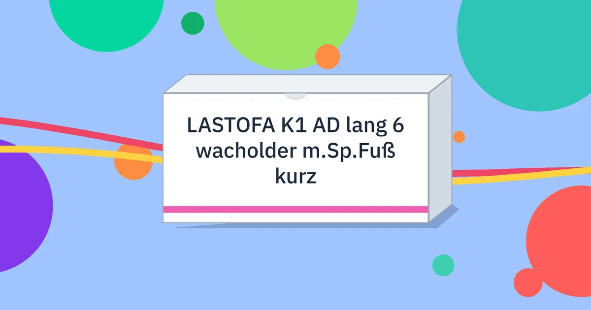 Symbolbild: Packung mit der Aufschrift LASTOFA K1 AD lang 6 wacholder m.Sp.Fuß kurz (PZN 13788165) – Verfügbarkeit und Bezug in Apotheken in Frankfurt am Main