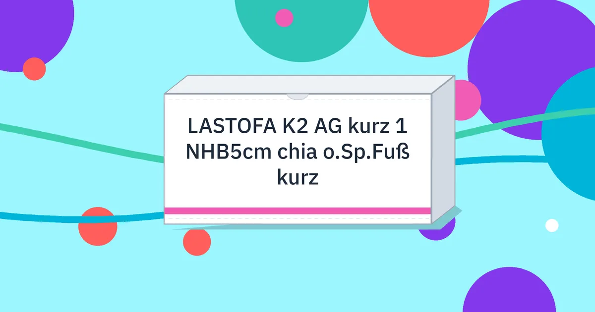 Symbolbild: Packung mit der Aufschrift LASTOFA K2 AG kurz 1 NHB5cm chia o.Sp.Fuß kurz (PZN 13801776) – Verfügbarkeit und Bezug in Apotheken in Frankfurt am Main