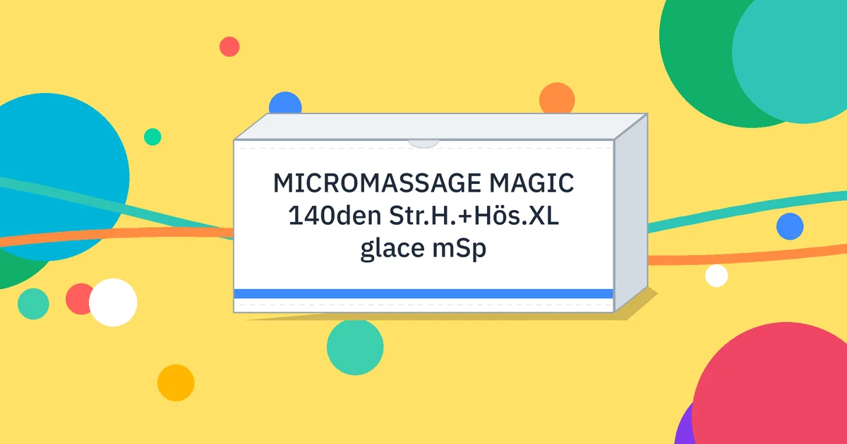 Symbolbild: Packung mit der Aufschrift MICROMASSAGE MAGIC 140den Str.H.+Hös.XL glace mSp (PZN 03981694) – Verfügbarkeit und Bezug in Apotheken in Frankfurt am Main