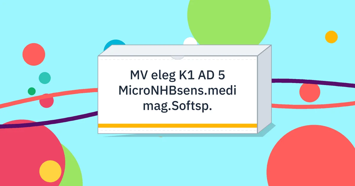 Symbolbild: Packung mit der Aufschrift MV eleg K1 AD 5 MicroNHBsens.medi mag.Softsp. (PZN 15669594) – Verfügbarkeit und Bezug in Apotheken in Frankfurt am Main