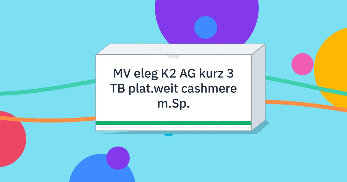 Symbolbild: Packung mit der Aufschrift MV eleg K2 AG kurz 3 TB plat.weit cashmere m.Sp. (PZN 14673033) – Verfügbarkeit und Bezug in Apotheken in Frankfurt am Main