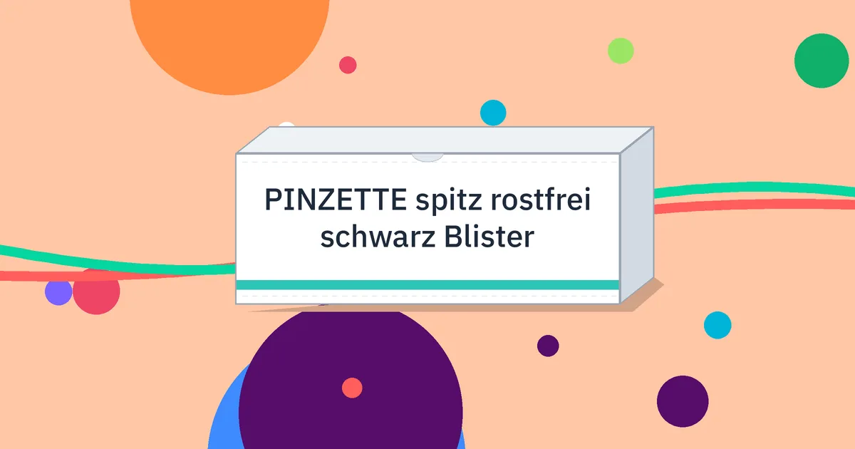 Symbolbild: Packung mit der Aufschrift PINZETTE spitz rostfrei schwarz Blister (PZN 10348997) – Verfügbarkeit und Bezug in Apotheken in Frankfurt am Main
