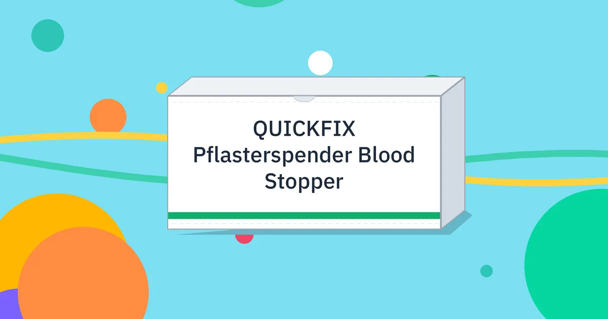 Symbolbild: Packung mit der Aufschrift QUICKFIX Pflasterspender Blood Stopper (PZN 15743899) – Verfügbarkeit und Bezug in Apotheken in Frankfurt am Main