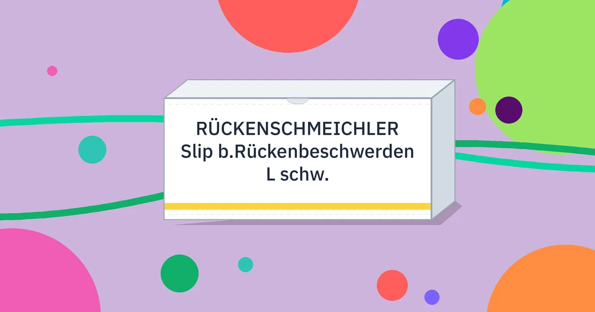 Symbolbild: Packung mit der Aufschrift RÜCKENSCHMEICHLER Slip b.Rückenbeschwerden L schw. (PZN 16127808) – Verfügbarkeit und Bezug in Apotheken in Frankfurt am Main