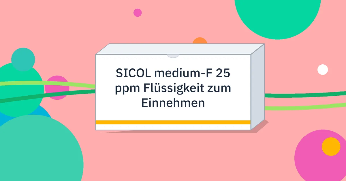 Symbolbild: Packung mit der Aufschrift SICOL medium-F 25 ppm Flüssigkeit zum Einnehmen (PZN 18264283) – Verfügbarkeit und Bezug in Apotheken in Frankfurt am Main