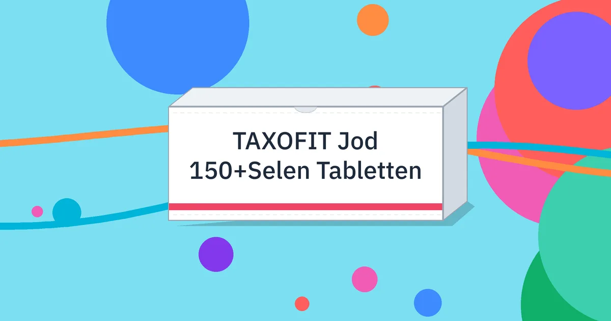Symbolbild: Packung mit der Aufschrift TAXOFIT Jod 150+Selen Tabletten (PZN 18405855) – Verfügbarkeit und Bezug in Apotheken in Frankfurt am Main