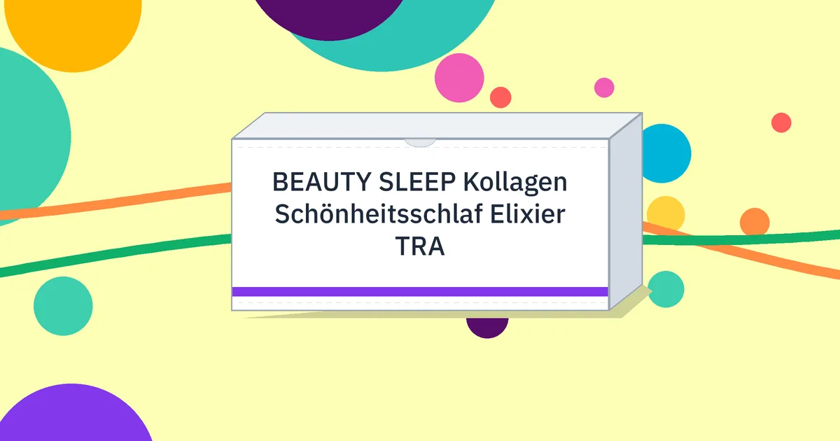 Symbolbild: Packung mit der Aufschrift BEAUTY SLEEP Kollagen Schönheitsschlaf Elixier TRA (PZN 20065757) – Verfügbarkeit und Bezug in Apotheken in Frankfurt am Main