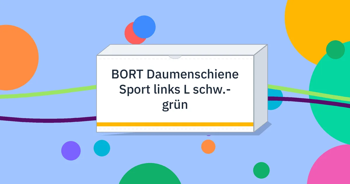 Symbolbild: Packung mit der Aufschrift BORT Daumenschiene Sport links L schw.-grün (PZN 16847017) – Verfügbarkeit und Bezug in Apotheken in Frankfurt am Main