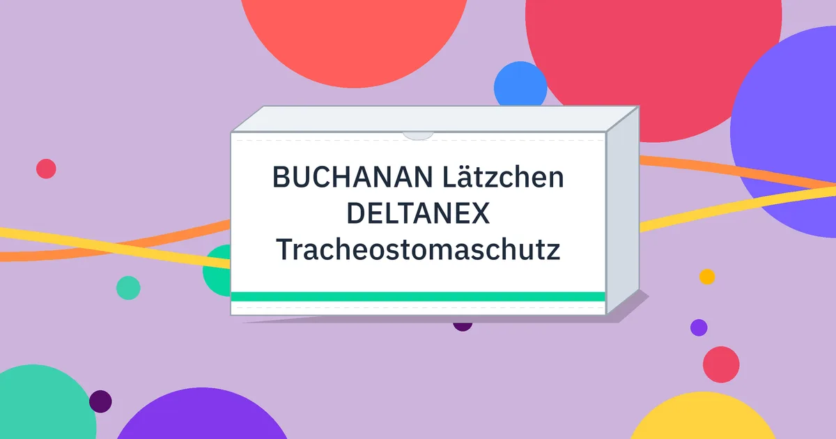 Symbolbild: Packung mit der Aufschrift BUCHANAN Lätzchen DELTANEX Tracheostomaschutz (PZN 17382046) – Verfügbarkeit und Bezug in Apotheken in Frankfurt am Main