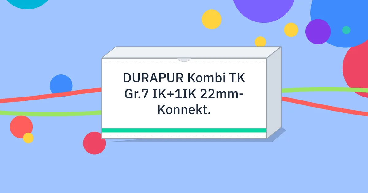 Symbolbild: Packung mit der Aufschrift DURAPUR Kombi TK Gr.7 IK+1IK 22mm-Konnekt. (PZN 16030291) – Verfügbarkeit und Bezug in Apotheken in Frankfurt am Main
