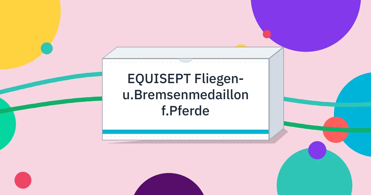 Symbolbild: Packung mit der Aufschrift EQUISEPT Fliegen- u.Bremsenmedaillon f.Pferde (PZN 17198093) – Verfügbarkeit und Bezug in Apotheken in Frankfurt am Main