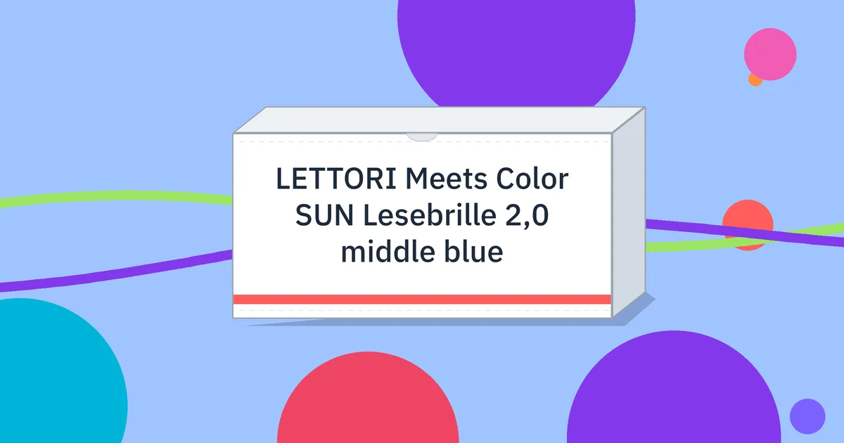 Symbolbild: Packung mit der Aufschrift LETTORI Meets Color SUN Lesebrille 2,0 middle blue (PZN 11163082) – Verfügbarkeit und Bezug in Apotheken in Frankfurt am Main