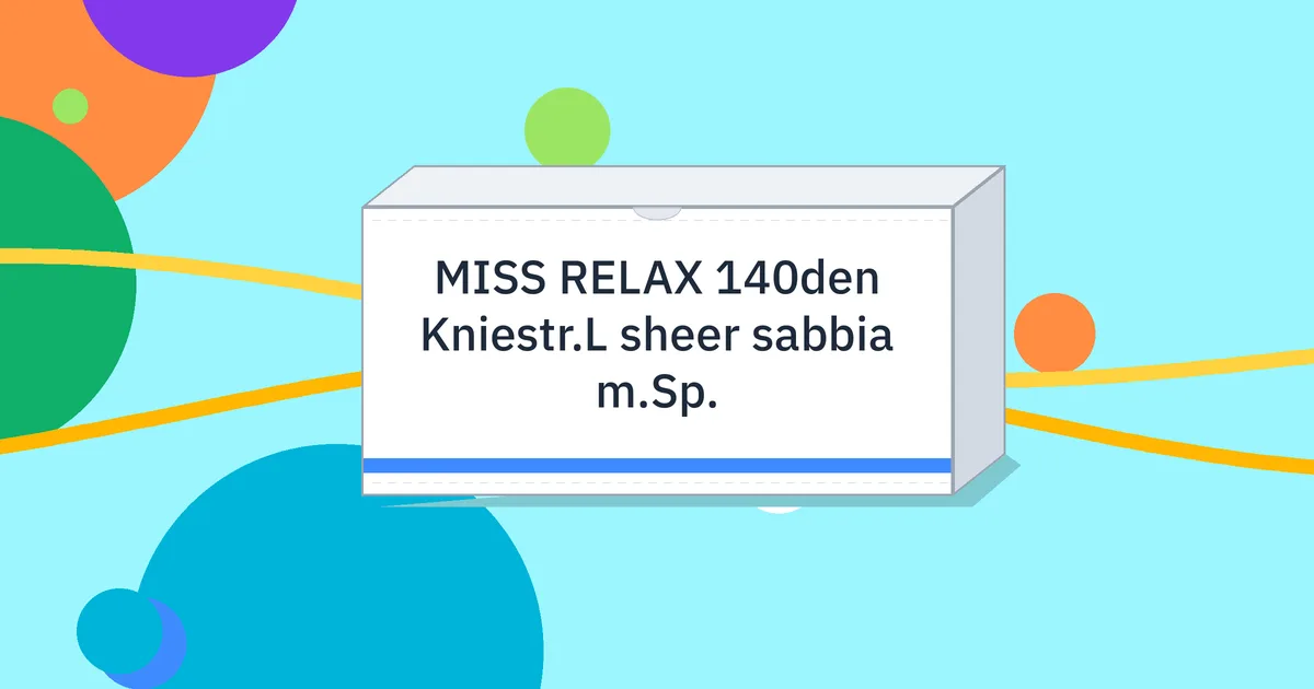 Symbolbild: Packung mit der Aufschrift MISS RELAX 140den Kniestr.L sheer sabbia m.Sp. (PZN 16189502) – Verfügbarkeit und Bezug in Apotheken in Frankfurt am Main