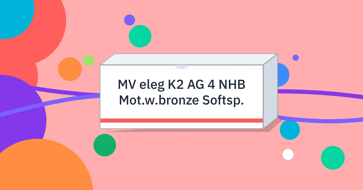 Symbolbild: Packung mit der Aufschrift MV eleg K2 AG 4 NHB Mot.w.bronze Softsp. (PZN 15727096) – Verfügbarkeit und Bezug in Apotheken in Frankfurt am Main