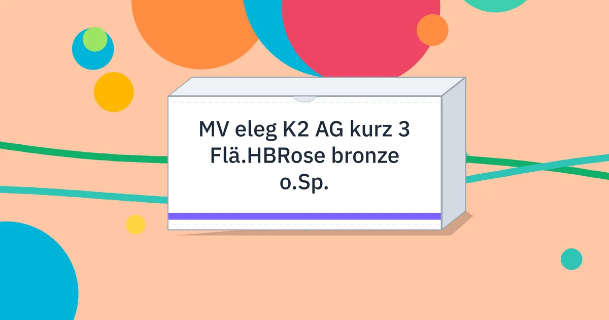 Symbolbild: Packung mit der Aufschrift MV eleg K2 AG kurz 3 Flä.HBRose bronze o.Sp. (PZN 15704267) – Verfügbarkeit und Bezug in Apotheken in Frankfurt am Main