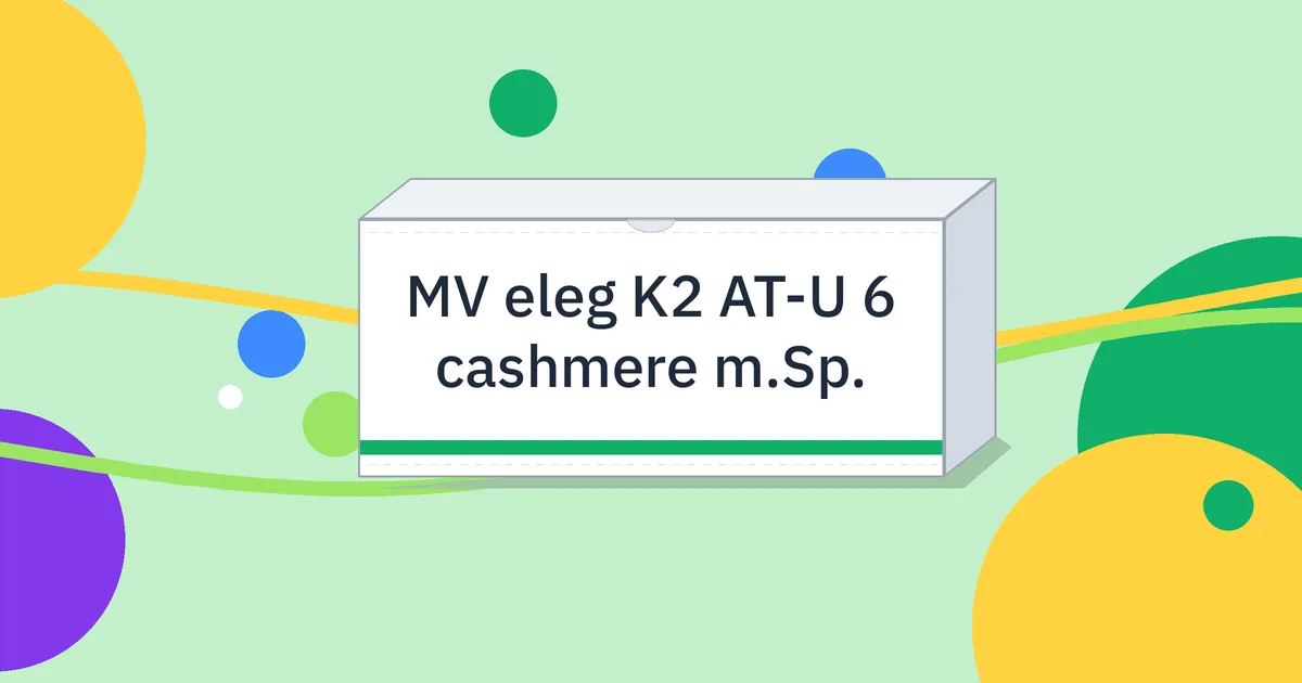 Symbolbild: Packung mit der Aufschrift MV eleg K2 AT-U 6 cashmere m.Sp. (PZN 15288892) – Verfügbarkeit und Bezug in Apotheken in Frankfurt am Main