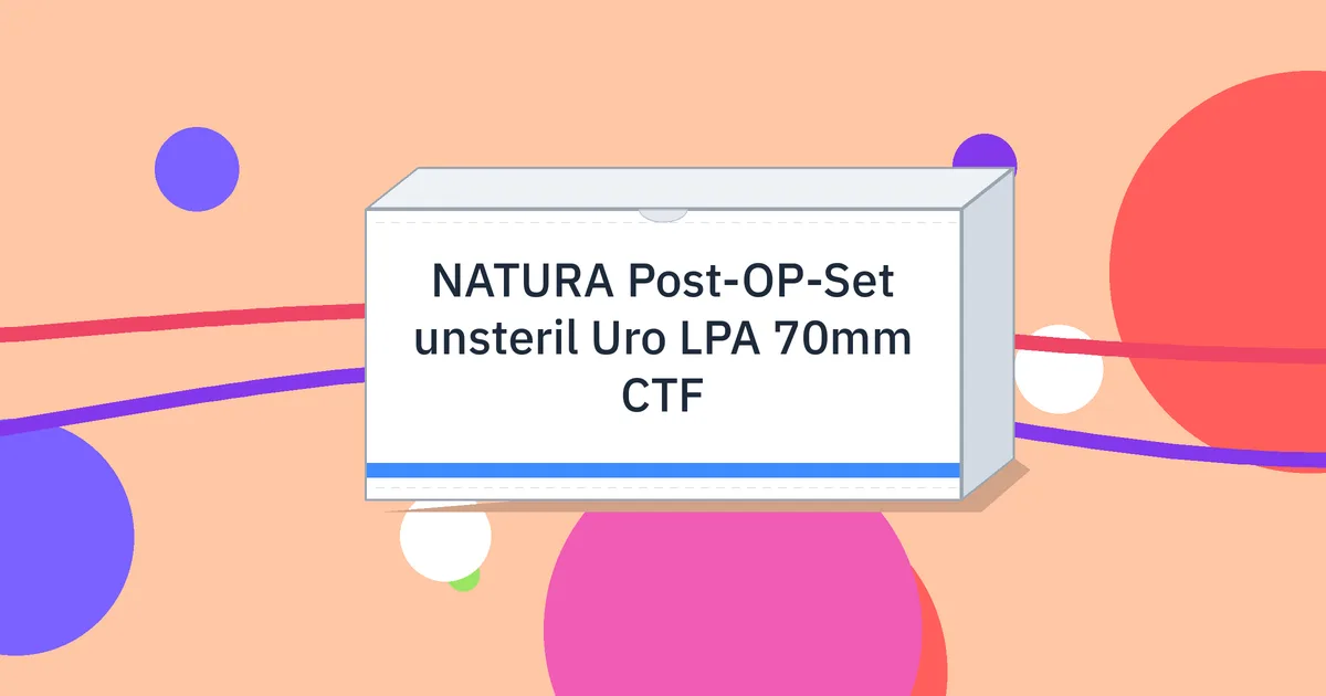 Symbolbild: Packung mit der Aufschrift NATURA Post-OP-Set unsteril Uro LPA 70mm CTF (PZN 17871325) – Verfügbarkeit und Bezug in Apotheken in Frankfurt am Main