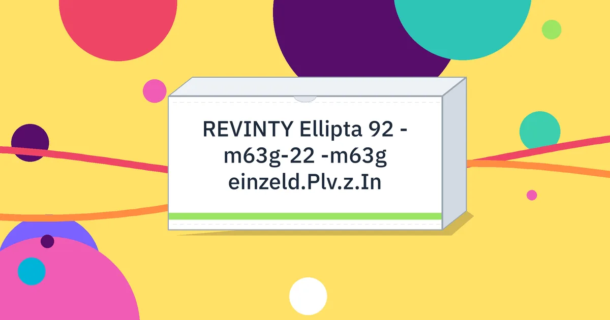 Symbolbild: Packung mit der Aufschrift REVINTY Ellipta 92 -m63g-22 -m63g einzeld.Plv.z.In (PZN 10417681) – Verfügbarkeit und Bezug in Apotheken in Frankfurt am Main