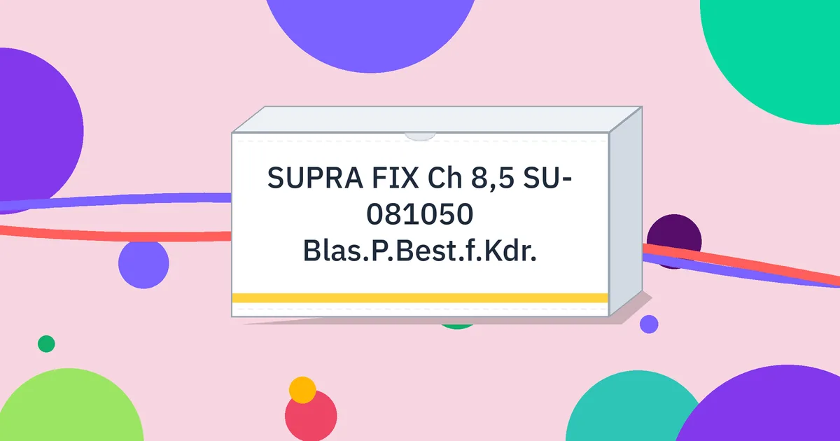 Symbolbild: Packung mit der Aufschrift SUPRA FIX Ch 8,5 SU-081050 Blas.P.Best.f.Kdr. (PZN 00445015) – Verfügbarkeit und Bezug in Apotheken in Frankfurt am Main