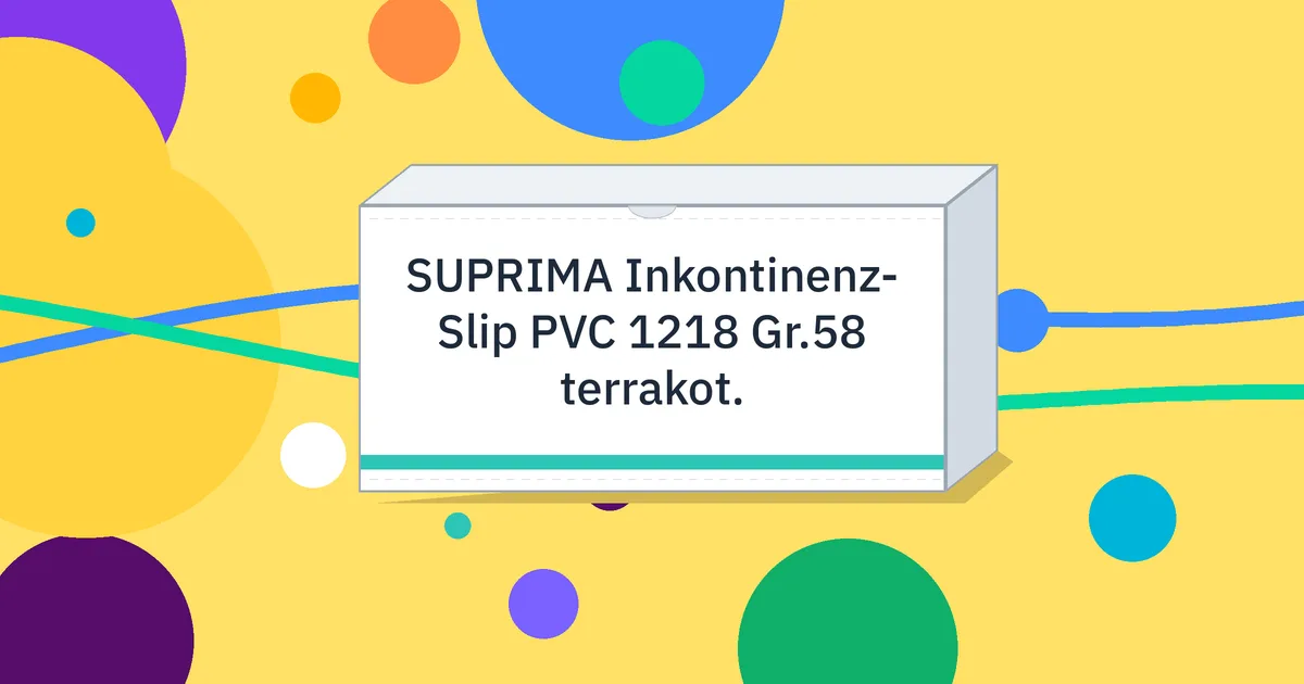 Symbolbild: Packung mit der Aufschrift SUPRIMA Inkontinenz-Slip PVC 1218 Gr.58 terrakot. (PZN 02613557) – Verfügbarkeit und Bezug in Apotheken in Frankfurt am Main