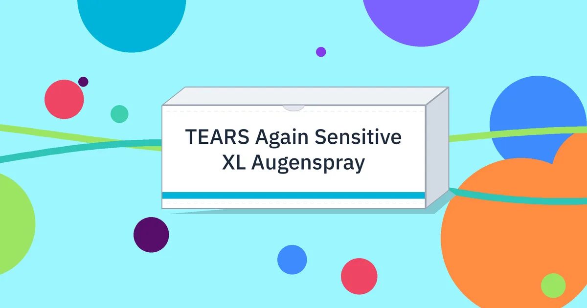 Symbolbild: Packung mit der Aufschrift TEARS Again Sensitive XL Augenspray (PZN 17585938) – Verfügbarkeit und Bezug in Apotheken in Frankfurt am Main