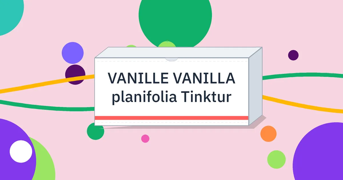 Symbolbild: Packung mit der Aufschrift VANILLE VANILLA planifolia Tinktur (PZN 18217639) – Verfügbarkeit und Bezug in Apotheken in Frankfurt am Main