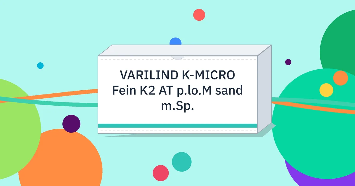 Symbolbild: Packung mit der Aufschrift VARILIND K-MICRO Fein K2 AT p.lo.M sand m.Sp. (PZN 20618311) – Verfügbarkeit und Bezug in Apotheken in Frankfurt am Main