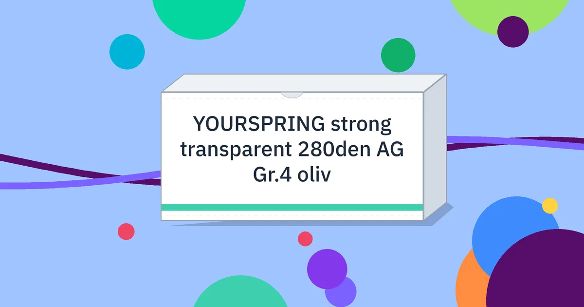 Symbolbild: Packung mit der Aufschrift YOURSPRING strong transparent 280den AG Gr.4 oliv (PZN 18058141) – Verfügbarkeit und Bezug in Apotheken in Frankfurt am Main