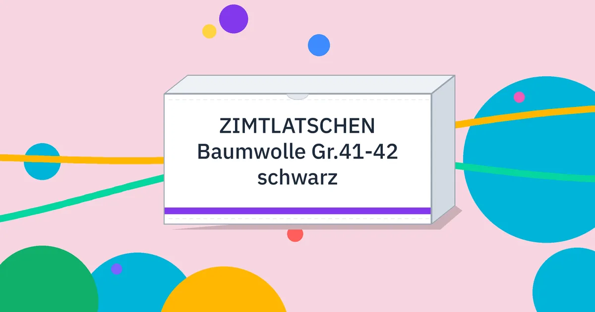 Symbolbild: Packung mit der Aufschrift ZIMTLATSCHEN Baumwolle Gr.41-42 schwarz (PZN 05487478) – Verfügbarkeit und Bezug in Apotheken in Frankfurt am Main
