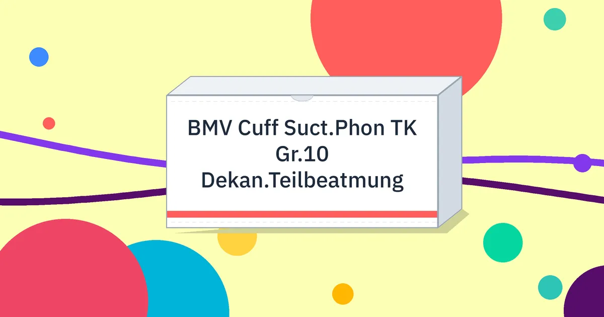Symbolbild: Packung mit der Aufschrift BMV Cuff Suct.Phon TK Gr.10 Dekan.Teilbeatmung (PZN 18383763) – Verfügbarkeit und Bezug in Apotheken in Frankfurt am Main
