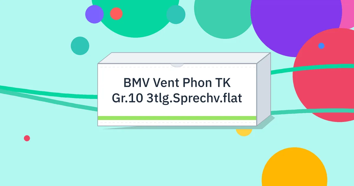 Symbolbild: Packung mit der Aufschrift BMV Vent Phon TK Gr.10 3tlg.Sprechv.flat (PZN 18385590) – Verfügbarkeit und Bezug in Apotheken in Frankfurt am Main