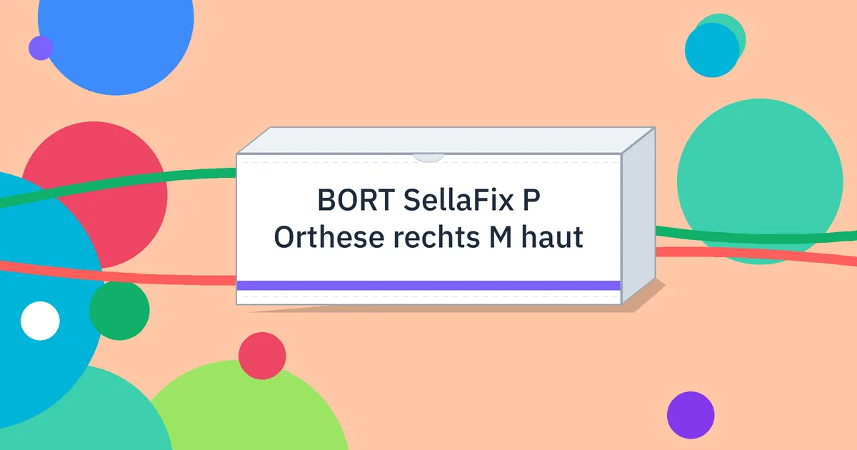 Symbolbild: Packung mit der Aufschrift BORT SellaFix P Orthese rechts M haut (PZN 08521916) – Verfügbarkeit und Bezug in Apotheken in Frankfurt am Main