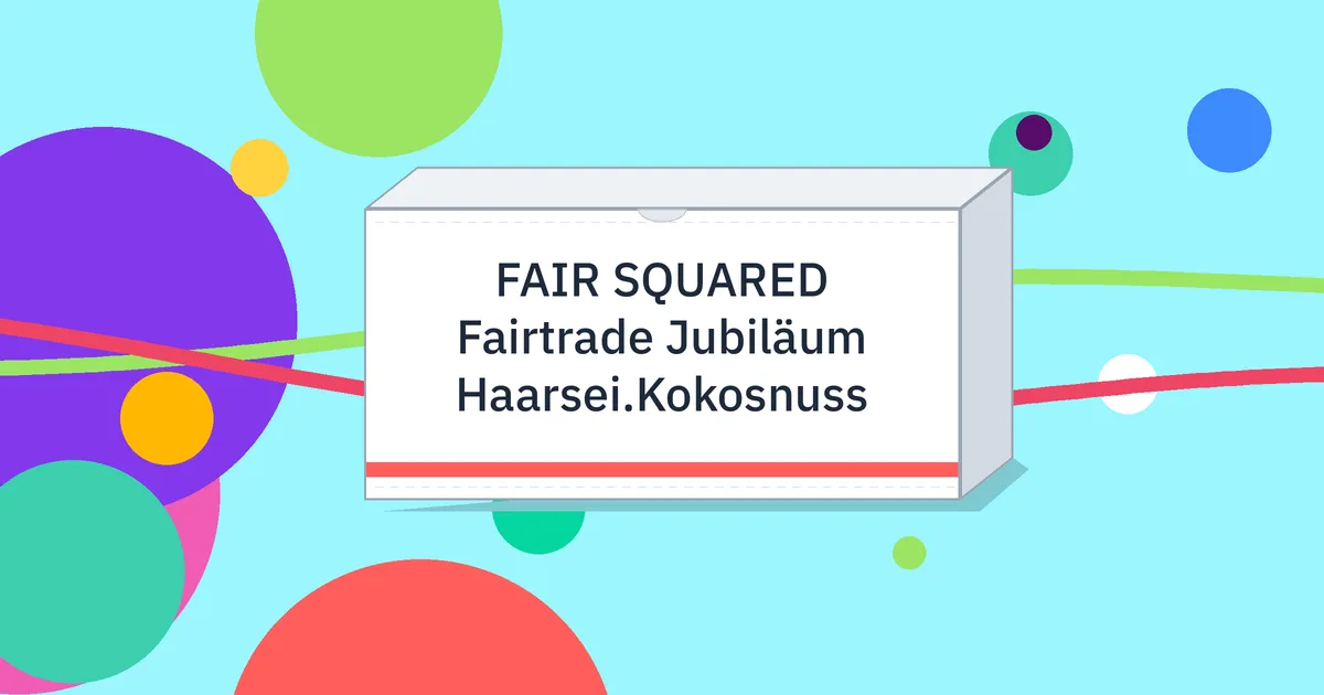 Symbolbild: Packung mit der Aufschrift FAIR SQUARED Fairtrade Jubiläum Haarsei.Kokosnuss (PZN 18448480) – Verfügbarkeit und Bezug in Apotheken in Frankfurt am Main