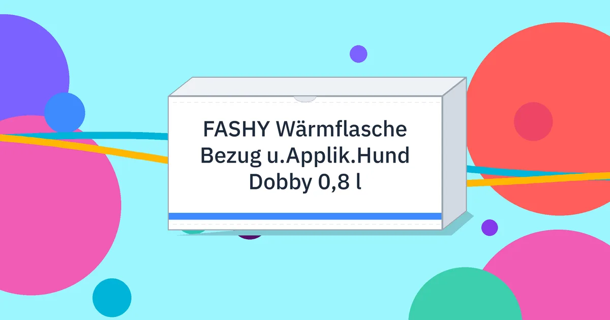Symbolbild: Packung mit der Aufschrift FASHY Wärmflasche Bezug u.Applik.Hund Dobby 0,8 l (PZN 15572647) – Verfügbarkeit und Bezug in Apotheken in Frankfurt am Main