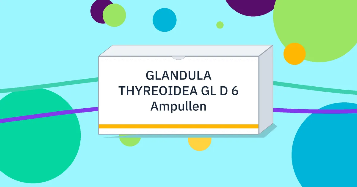 Symbolbild: Packung mit der Aufschrift GLANDULA THYREOIDEA GL D 6 Ampullen (PZN 02829961) – Verfügbarkeit und Bezug in Apotheken in Frankfurt am Main
